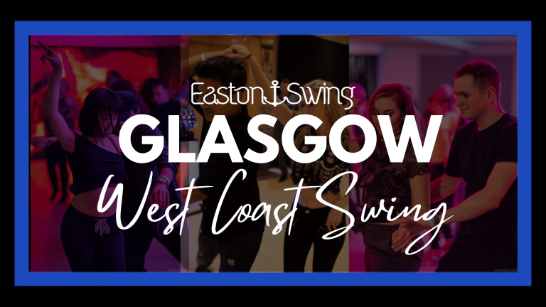 West Coast Swing Scotland, Glasgow Workshops | EastonSwing